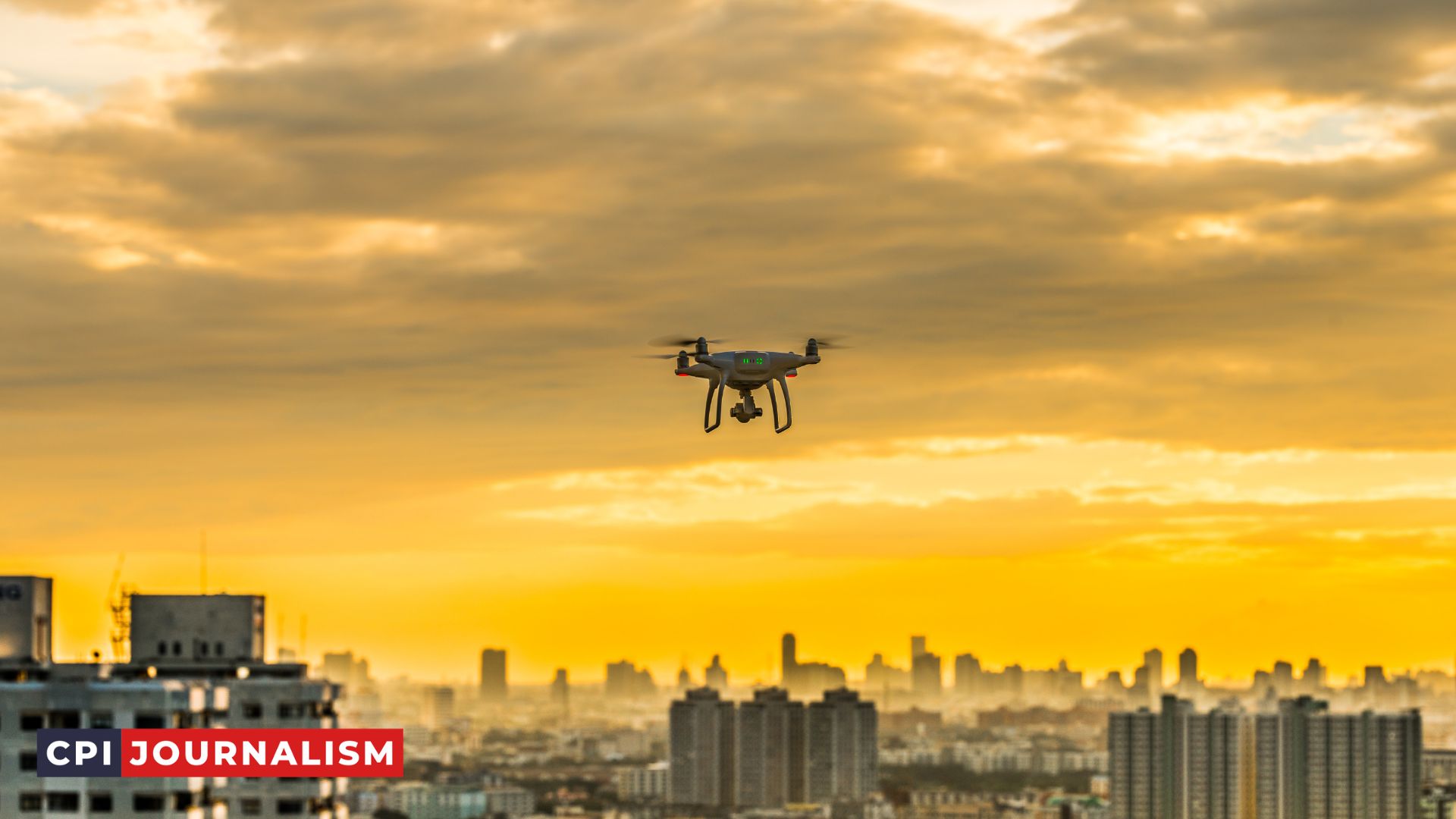 Advantages Of Drone Journalism - CPI Journalism - All About Journalism